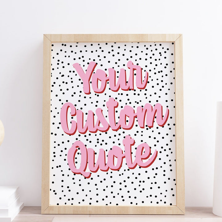 Personalised Quote Prints – Design By Emma